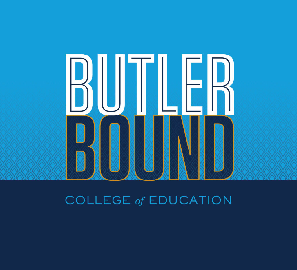 College of Education | Butler University